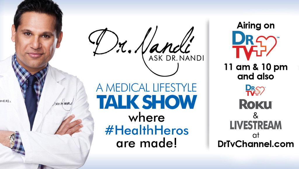 See Dr Nandi in his Emmy Award winning show – Doctor TV Lufkin